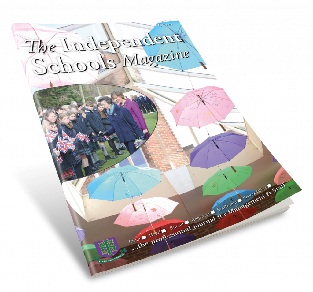 Independent Schools Magazine - Independent Schools Magazine