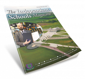 Current Issue - Independent Schools Magazine